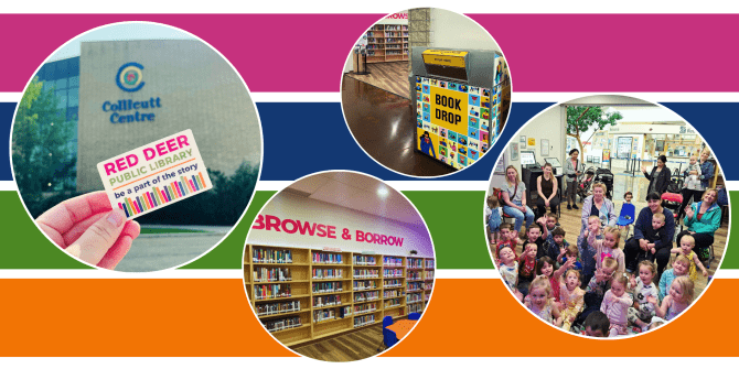 Collicutt Branch: We’re Here to Stay! | Red Deer Public Library