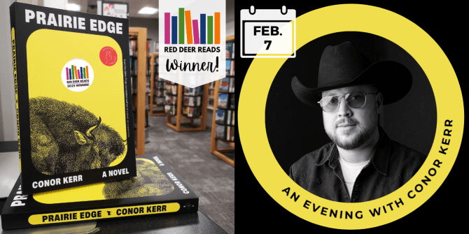 Red Deer Reads 2025 Winning Title Announcement: Prairie Edge by Conor ...